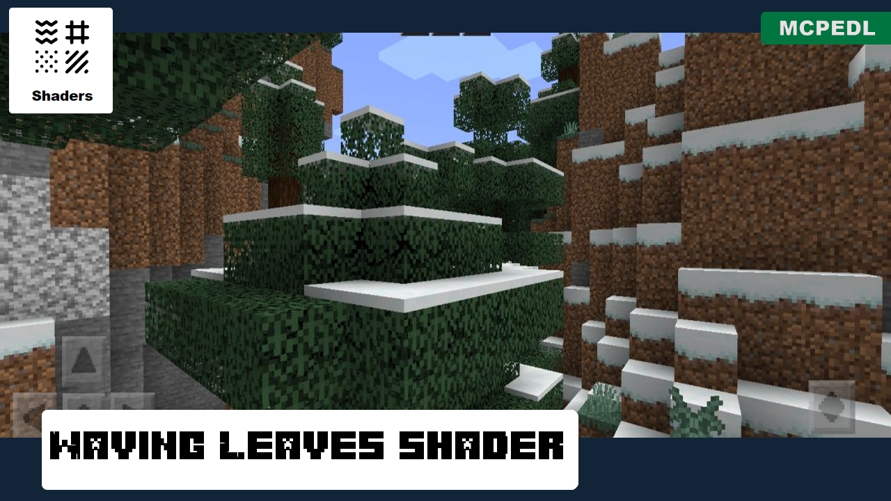 Download Waving Leaves Shader Minecraft Bedrock: MCPEDL
