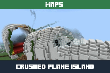 Download Crushed Plane Island Map Minecraft Bedrock: MCPEDL
